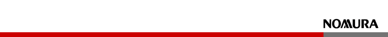 Nomura : DisclaimerSales/Trading departments of Nomura International plc